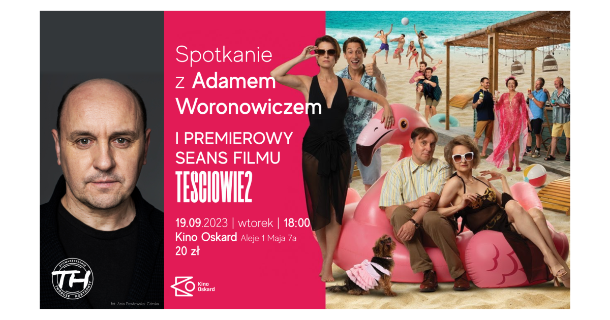 Z takimi teściami będzie wesoło! Przyjdź na film i spotkanie z Adamem ...