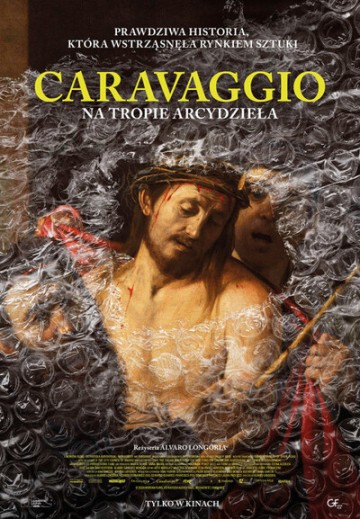 Helios na Scenie - Caravaggio: Na tropie arcydzieła